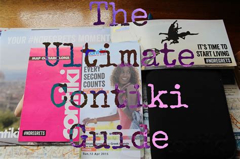 Contiki Guides The Ultimate Contiki Guide Forever Wanderlost