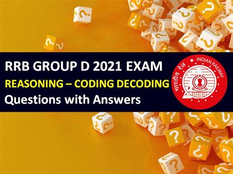 rrb group d 2021 exam important coding decoding questions with answers