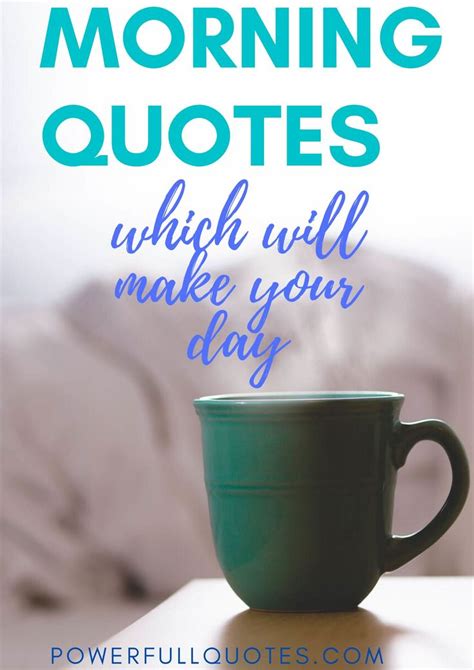 Morning Quotes For Your Self Quotes Goodmornings Motivational