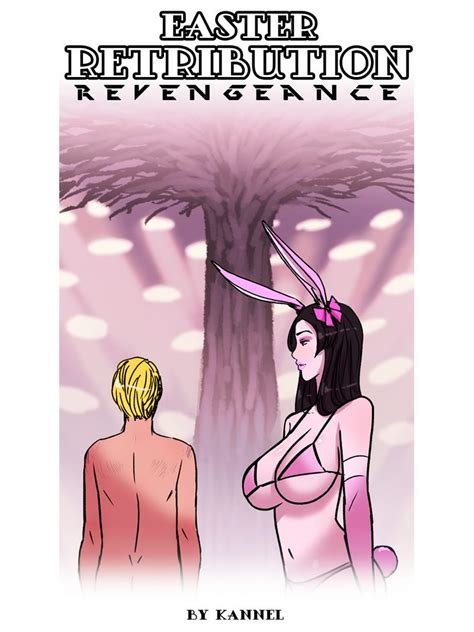 Kannel Easter Retribution Revengeance ⋆ Xxx Toons Porn