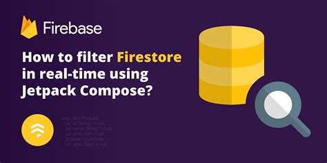 how to filter firestore in real time using jetpack compose by alex