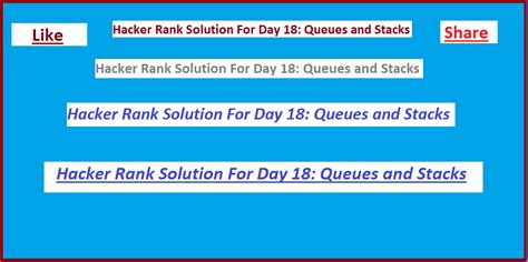 hacker rank solution for day 18 queues and stacks