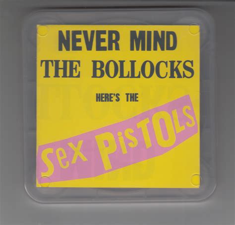 Never Mind The Bollocks Heres The Artwork Albums Uk Sex Pistols