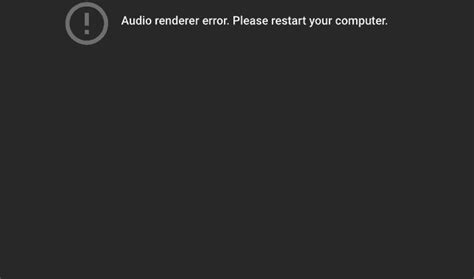how to fix audio renderer error please restart your computer