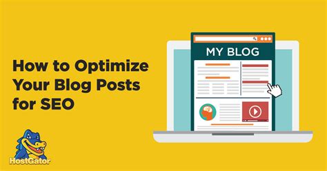 10 ways to optimize your blog posts for seo hostgator