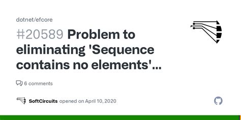 problem to eliminating sequence contains no elements error · issue