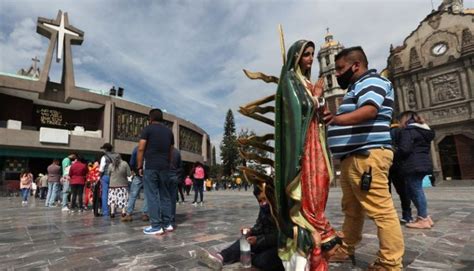 Así Será El Protocolo Para Festividad De La Virgen De Guadalupe En Cdmx