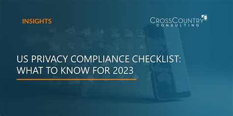 Us Privacy Compliance Checklist What To Know For 2023