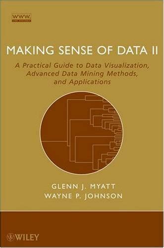 making sense of data ii a practical guide to data visualization