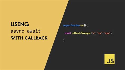 how to use async await with callbacks javascript crash course