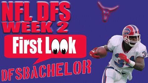 Nfl Week 2 Draftkings Picks Fanduel Picks First Look Nfl Dfs Picks