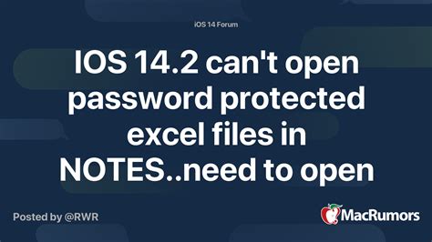 ios 14 2 can t open password protected excel files in notes need to