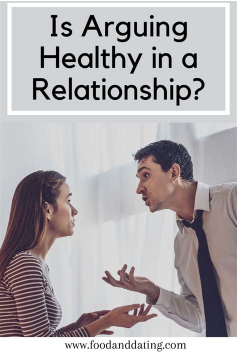 Is Arguing Healthy In A Relationship Relationship Relationship Tips