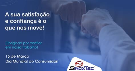 Feliz Dia Do Consumidor Sinoxtec Distribuidora De Válvulas E