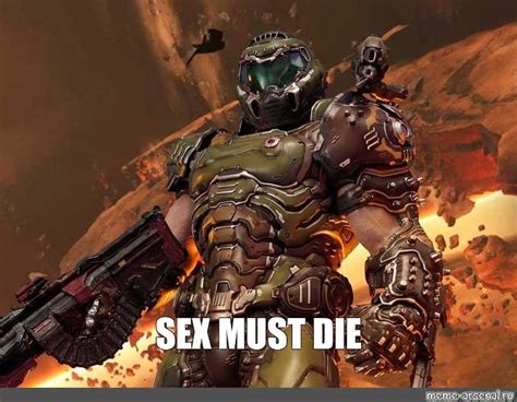 Мем Sex Must Die Все шаблоны Meme