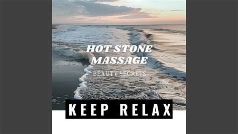 Hot Stone Massage Youtube