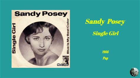 Sandy Posey Single Girl 1966 Youtube