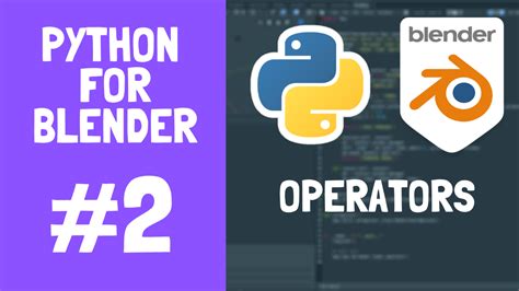 python for blender part 2 operators blendernation