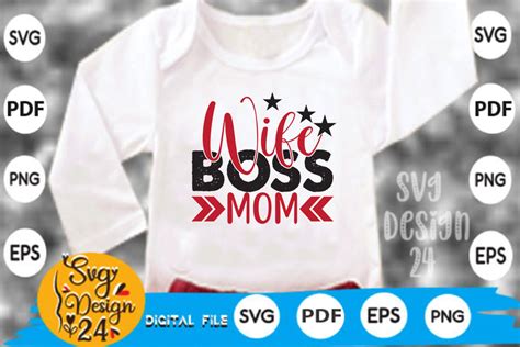 Wife Boss Mom Graphic By Ar Designstore · Creative Fabrica