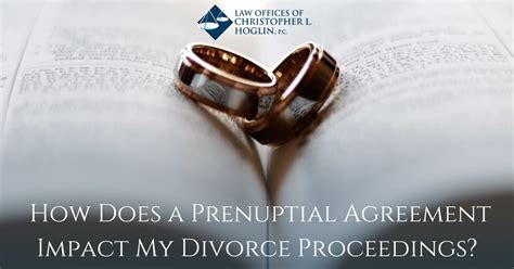 How Does A Prenuptial Agreement Impact The Division Of Property In A