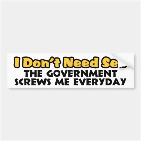 i don t need sex bumper sticker zazzle