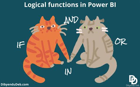 what are logical functions in power bi and how to use them dibyendu deb