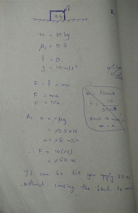 a block weighing 10kg is at rest on a horizontal table the coefficient