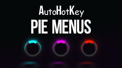 pie menus in autohotkey free dl beta youtube
