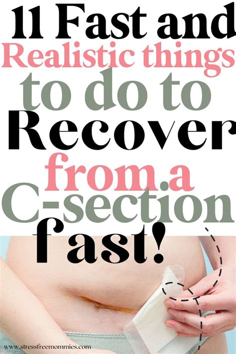 Fast And Realistic C Section Recovery Tips You Need To Try C Section