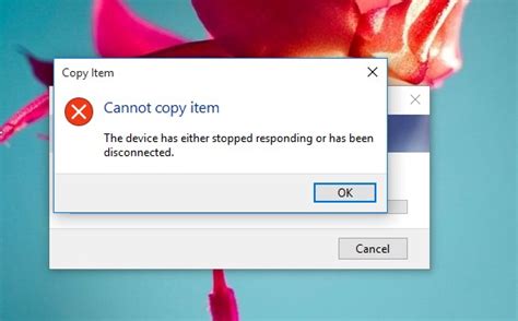 error popup cannot copy item the device has either stopped