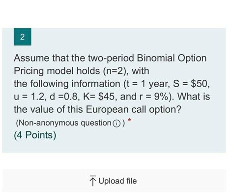 Solved 2 Assume That The Two Period Binomial Option Pricing