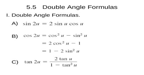 5 5 Double Angle Formulas I Double Angle Formulas A B C [ppt