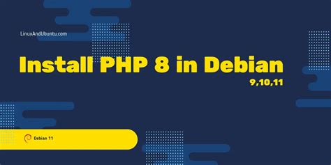 install php 8 1 in debian 9 10 and debian 11