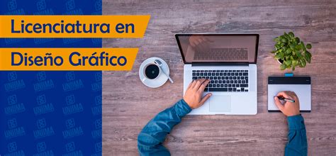 Licenciatura En Diseño Gráfico Instituto Universitario Uniima