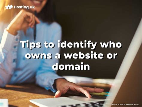 Tips To Identify Who Owns A Website Or Domain Uk