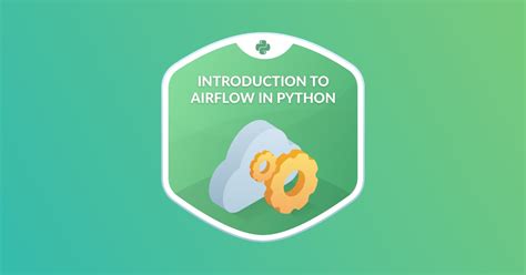 new course introduction to airflow in python datacamp
