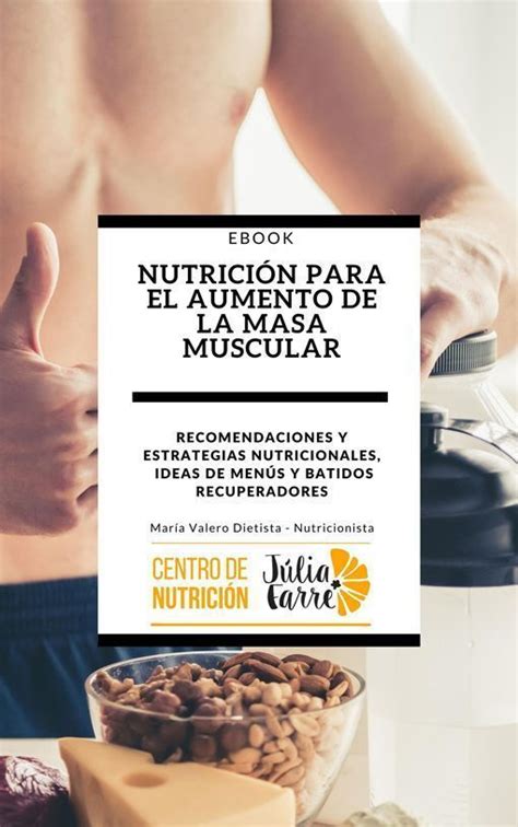Ebook Dieta Para Subir Masa Muscular Centro Júlia Farré