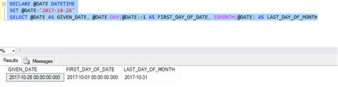 sql server simple method to find first and last day of