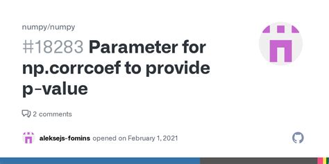 Parameter For Rrcoef To Provide P Value · Issue 18283 · Numpy