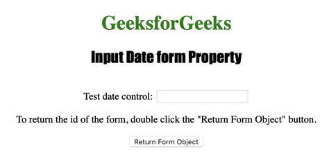 html dom input date form property geeksforgeeks