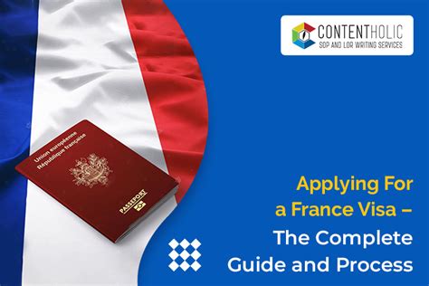 Applying For A France Visa –the Complete Guide And Process Contentholic