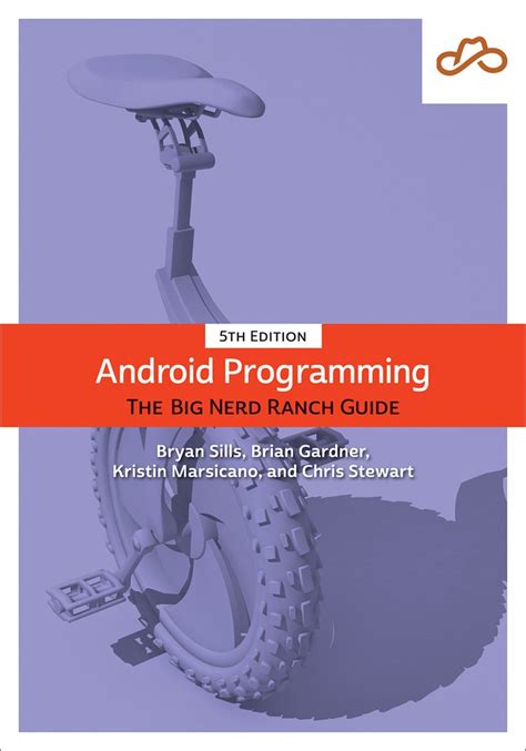 android programming the big nerd ranch guide 5th edition informit