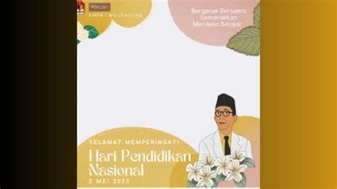 22 Link Twibbon Hari Pendidikan Nasional Atau Hardiknas 2023 Cocok