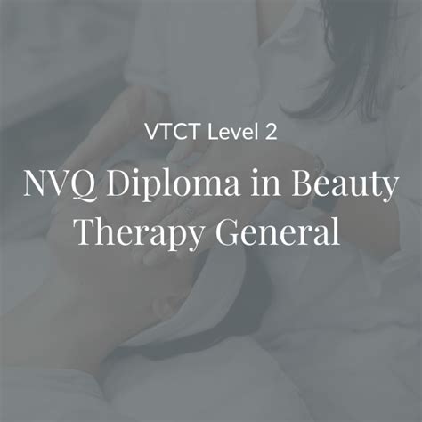 Vtct Level 2 Nvq Diploma In Beauty Therapy General Sensual Spa Beauty
