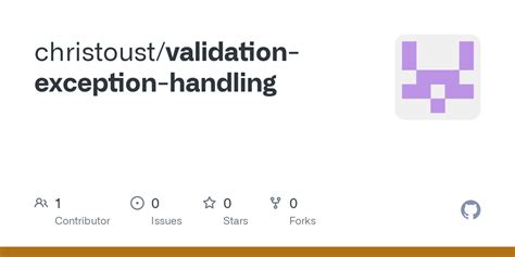 github christoust validation exception handling