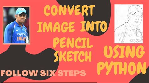 how to convert image into pencil sketch using python opencv