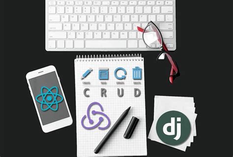 ساخت اپلیکیشن todo با django و react از صفر تا صد