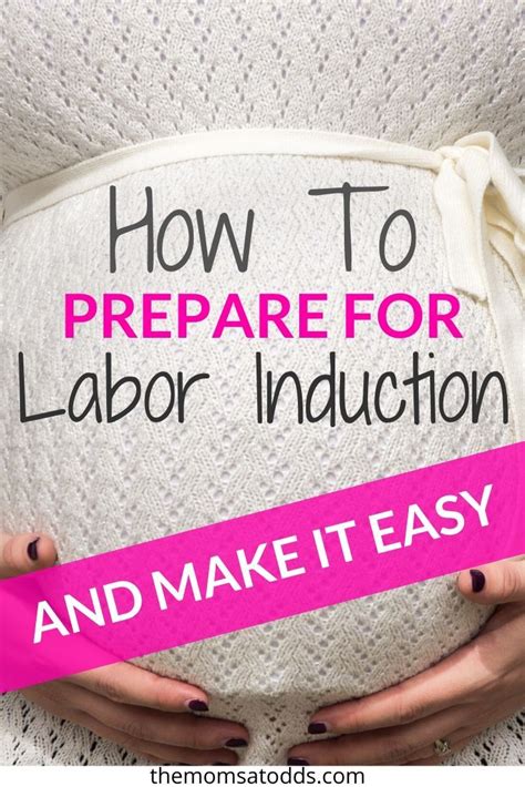 The Best Tips On How To Prepare For Labor Induction To Make It Easy