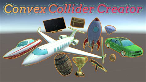 convex collider creator released justinvoke