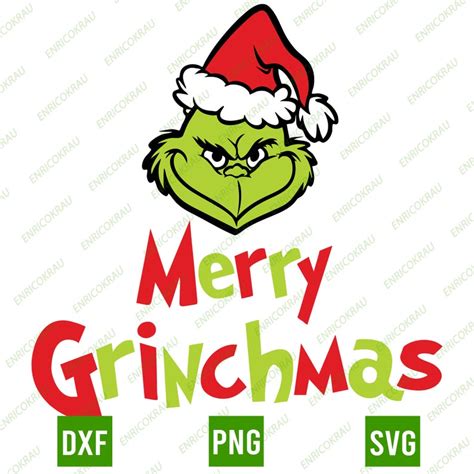 Grinch Svg Grinch Svg File Christmas Svg Merry Grinchmas Etsy